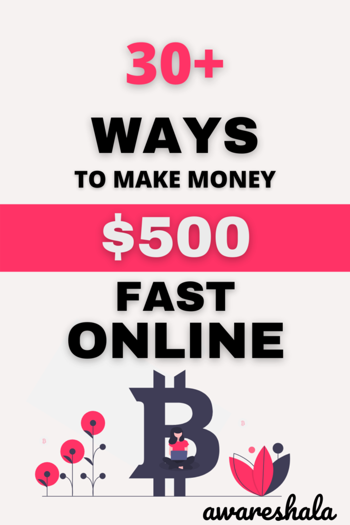 How To Make 500 Dollars Fast Online In 2023 Real Money 50 Ways